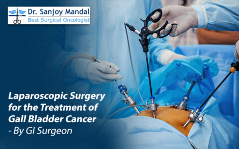 Laparoscopic Surgery for the Treatment of Gall Bladder Cancer